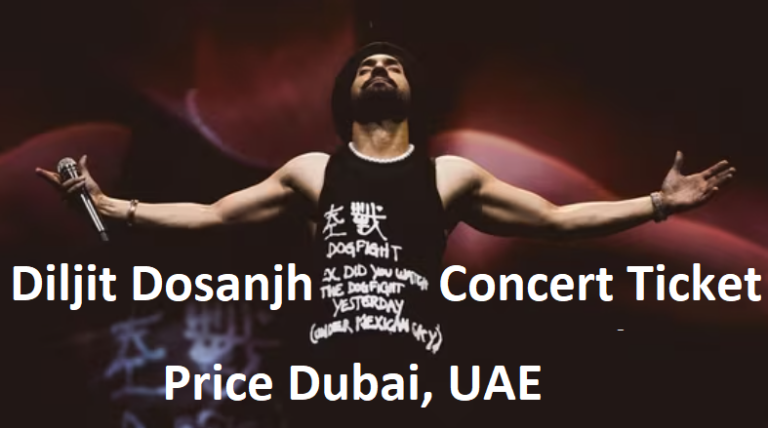 Diljit Dosanjh Dubai Concert 2024 Buy Tickets Price, Date دبي Tour Passes